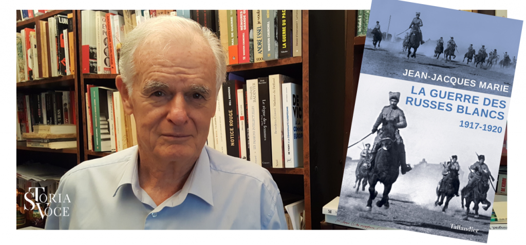 La Guerre des Russes blancs (1917-1920) – Storiavoce